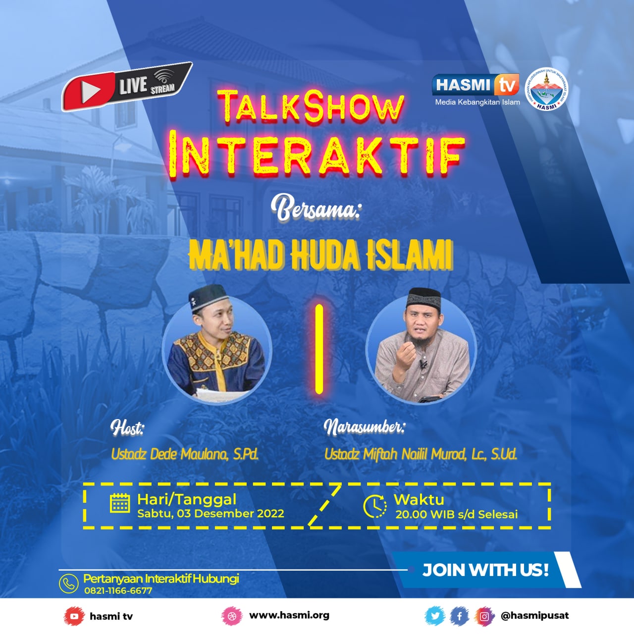 TALK SHOW INTERAKTIF MENGENAL MA’HAD HUDA ISLAMI LEBIH JAUH – HASMI ...